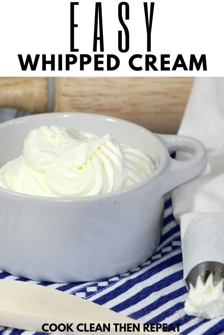 How To Make Homemade Whipped Cream - Cook Clean Repeat
