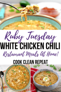 Ruby Tuesday White Chicken Chili - Cook Clean Repeat