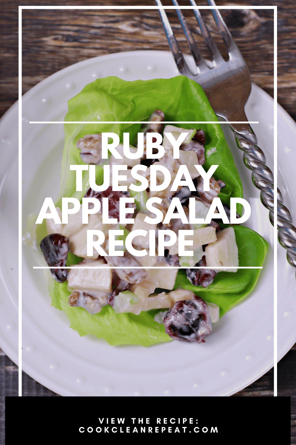 Ruby Tuesday Apple Salad - Cook Clean Repeat