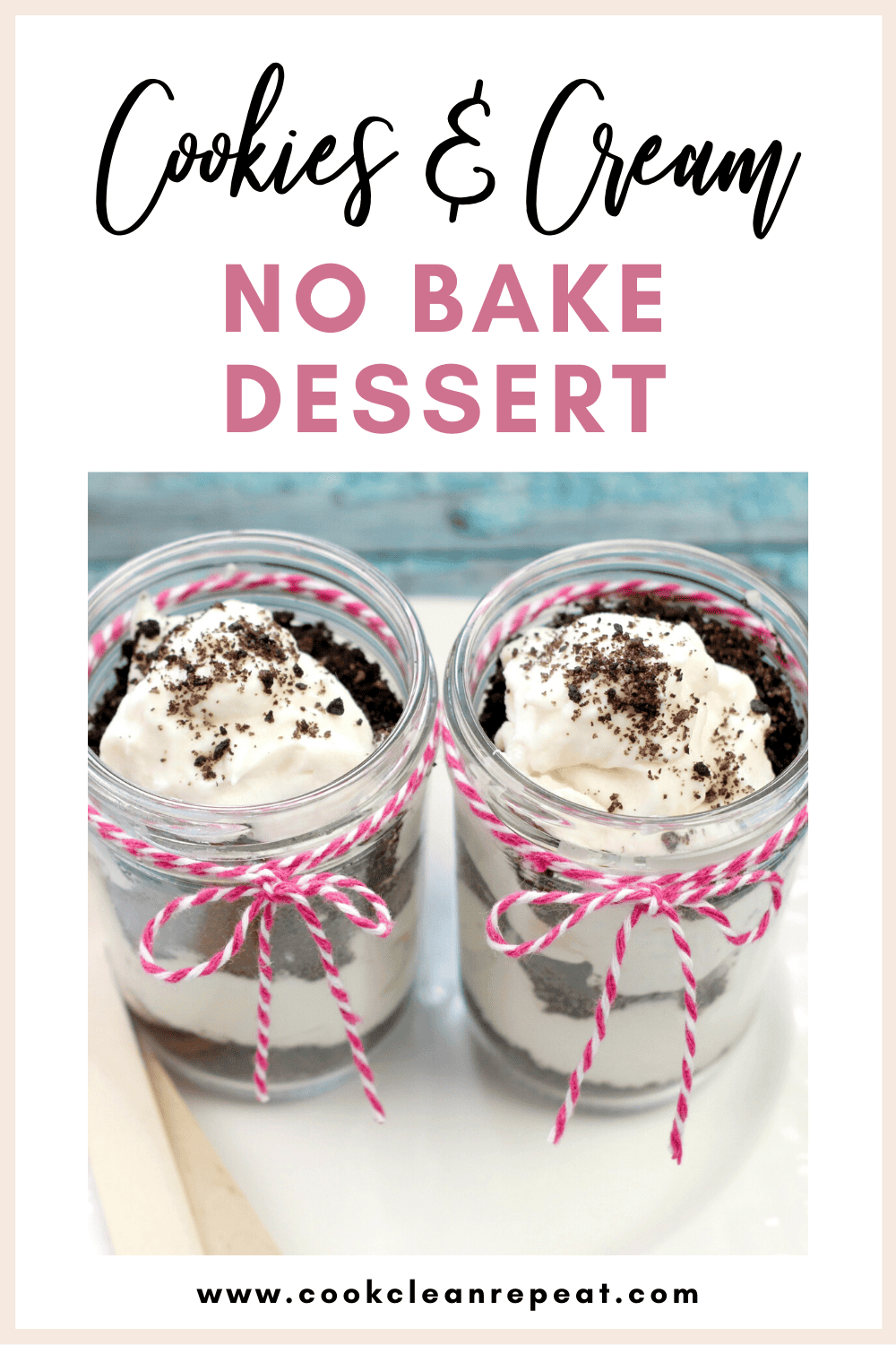 Cookies and Cream No Bake Dessert - Cook Clean Repeat