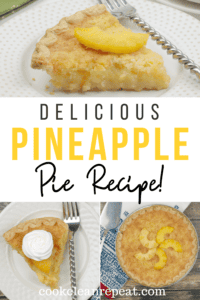 Easy Pineapple Pie Recipe - Cook Clean Repeat