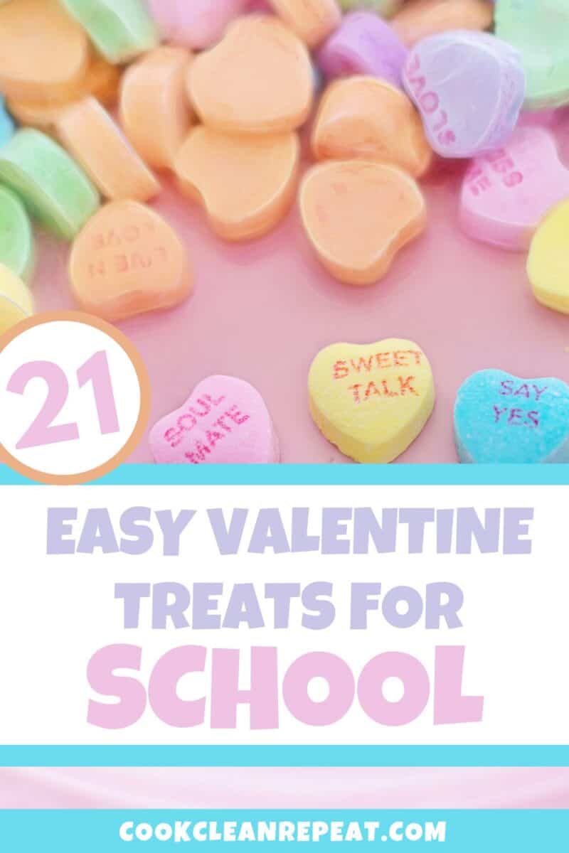 21 Easy Valentine Treats for School - Cook Clean Repeat