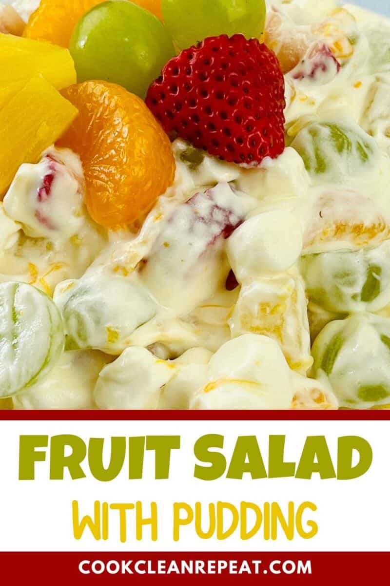 Fruit Salad with Pudding - Cook Clean Repeat