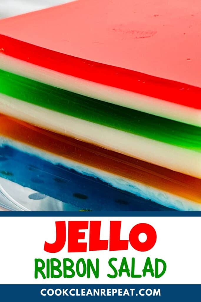 Jello Ribbon Salad - Cook Clean Repeat